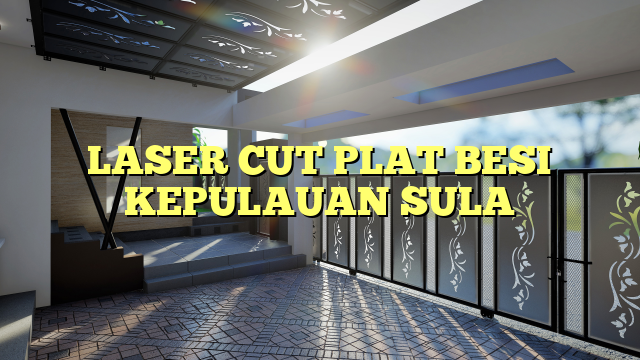 laser cut plat besi Kepulauan Sula